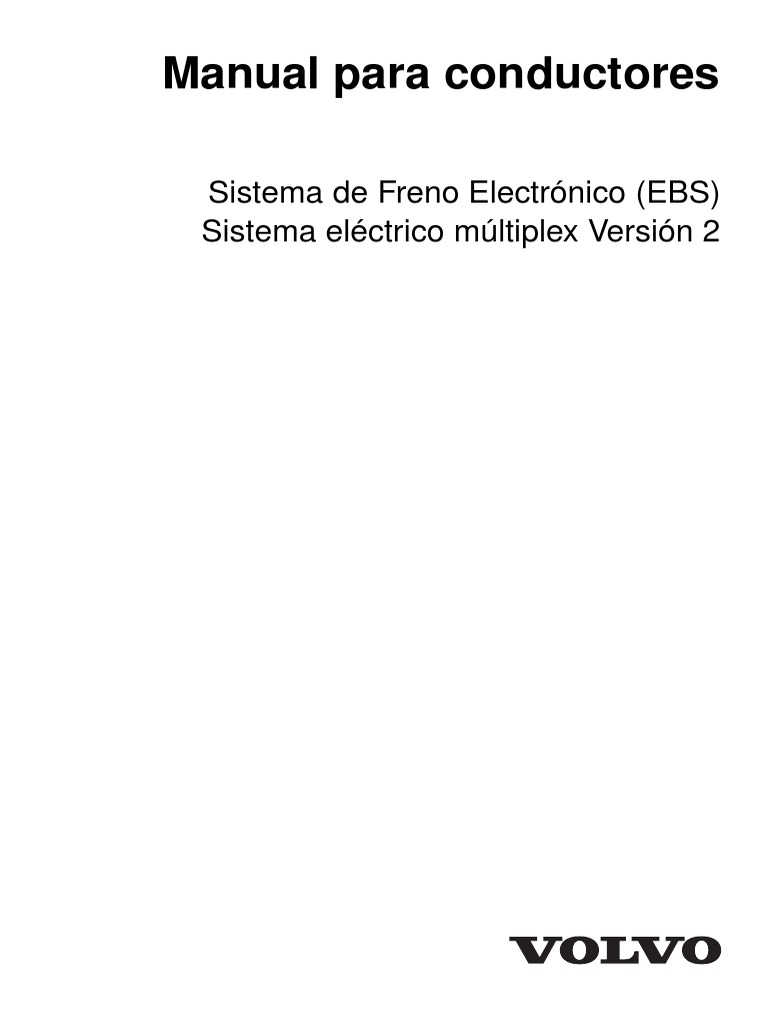 Manual para Conductores Sistema de Freno Electrónico (EBS) | PDF | Eje | Sistema de freno ...