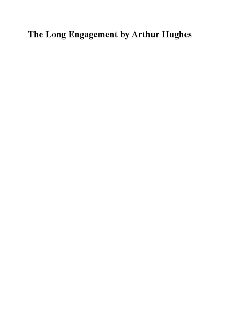 The Long Engagement (1859) by Arthur Hughes | PDF