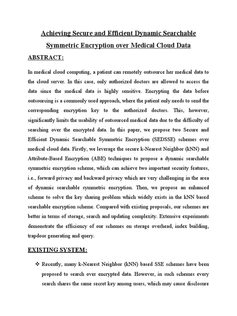 Achieving Secure and Efficient Dynamic Searchable Symmetric Encryption Over Medical Cloud Data ...