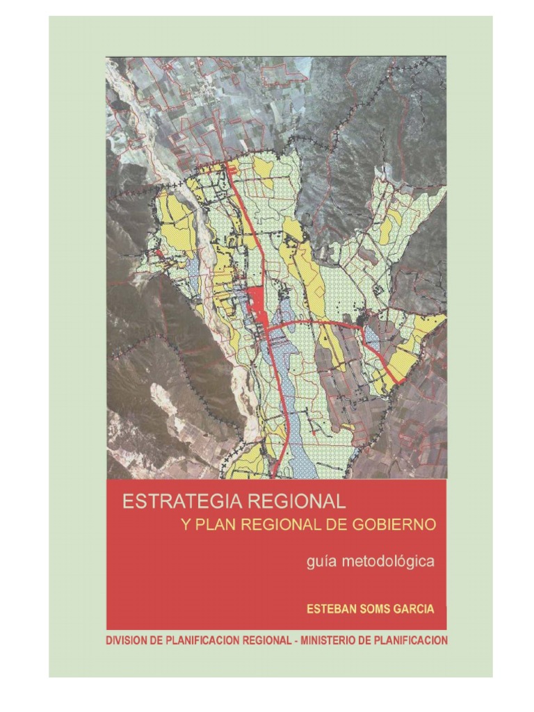 Estrategia Regional y Plan Regional de Gobierno Guia Metodologica | PDF