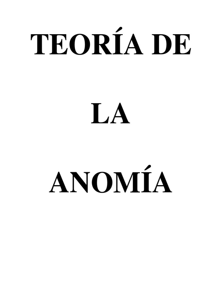 Teoria de La Anomia | PDF | Derecho penal | Criminología