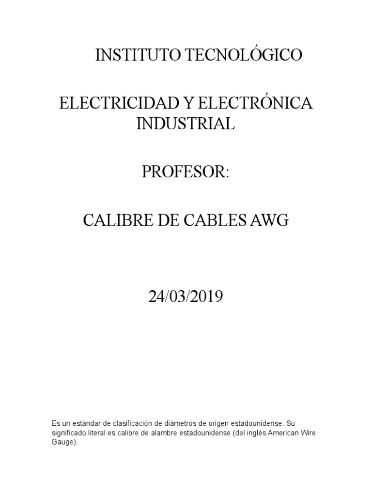 Especificaciones y características de los calibres de cables AWG | PDF