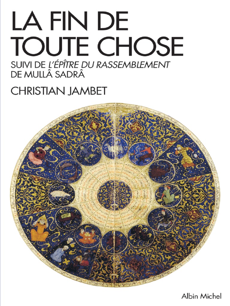La Fin de Toute Chose (Jambet Christian) | PDF | Noûs | Âme