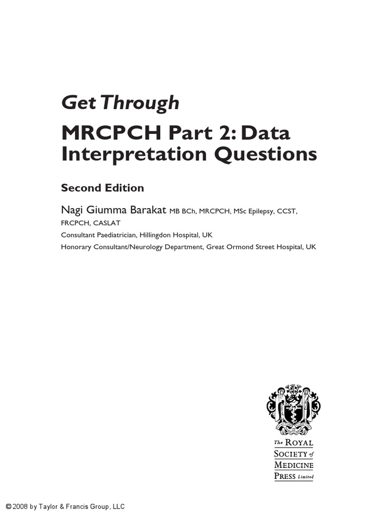 Get Through MRCPCH Part 2 - Data Interpretation Questions, Second ...