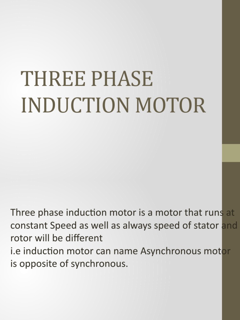 Three Phase Induction Motor Overview | PDF | Electric Motor | Transformer