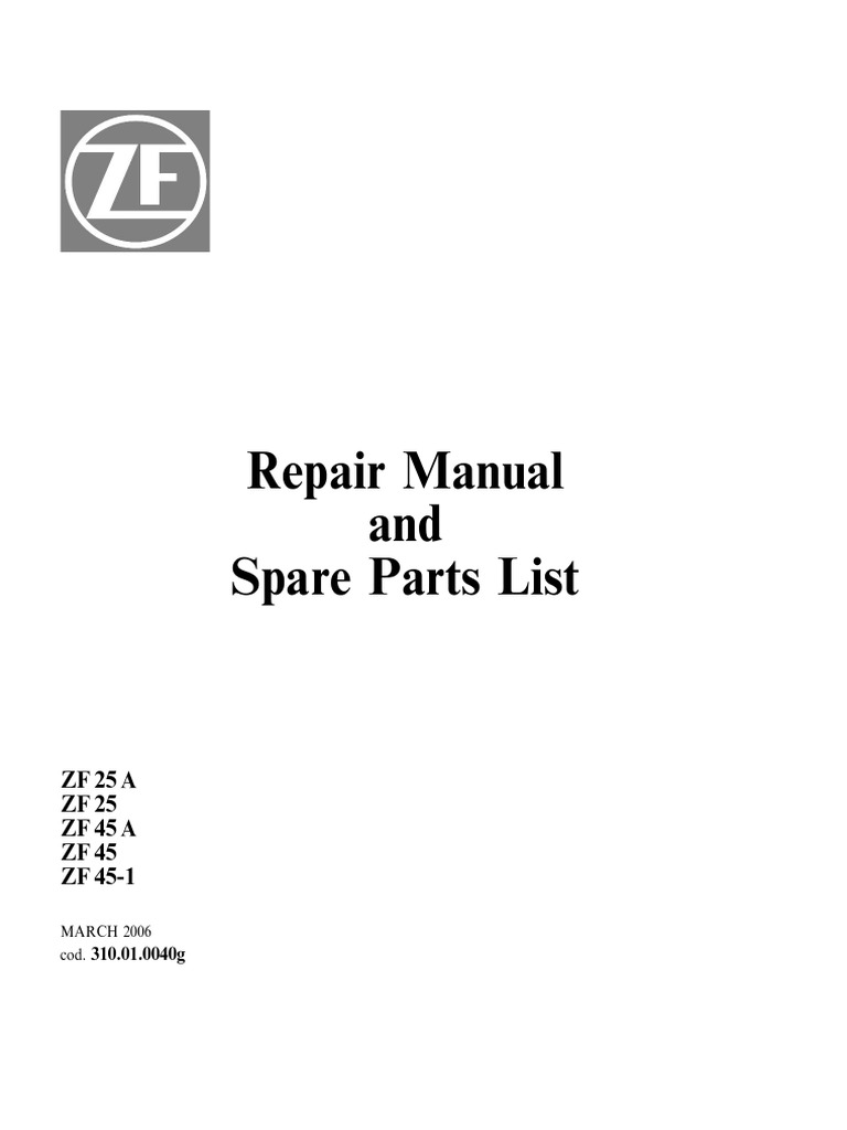 Repair Manual ZF 45-1 Workshop Maunal | PDF | Clutch | Screw