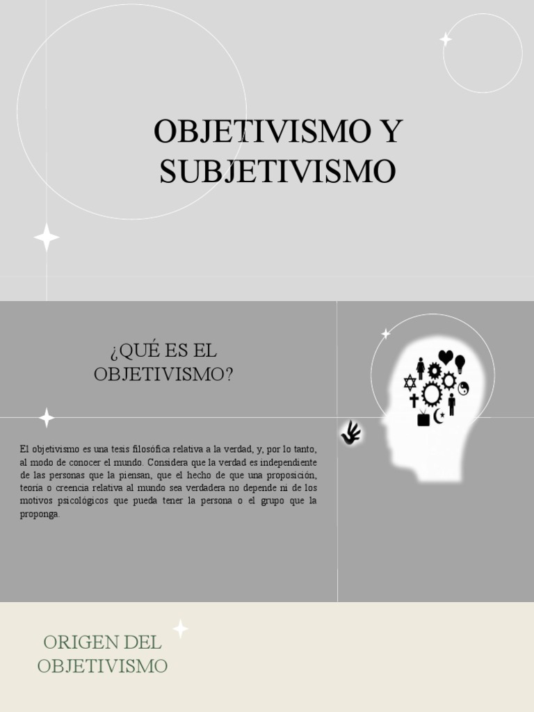 Subjetivismo y Objetivismo ORIGINAL | PDF | Verdad | Relativismo