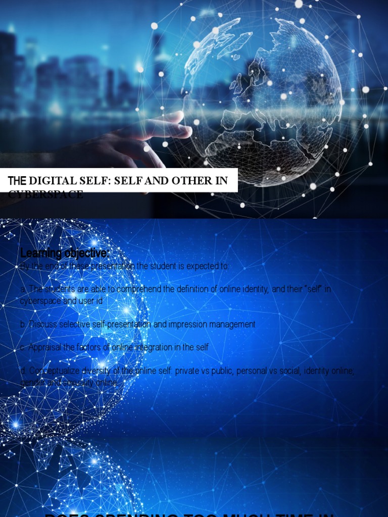 Group 6 The Digital Self | PDF | Cyberspace | Popular Culture & Media ...