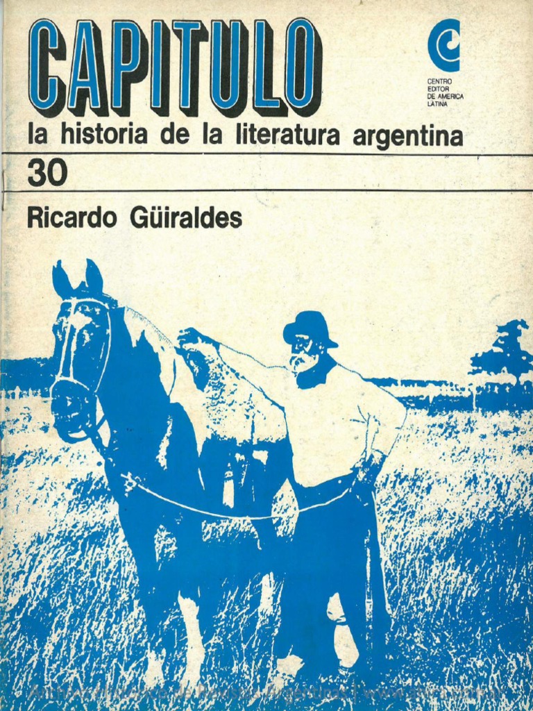Ricardo Guiraldes - Don Segundo Sombra - Cap. 30 | PDF