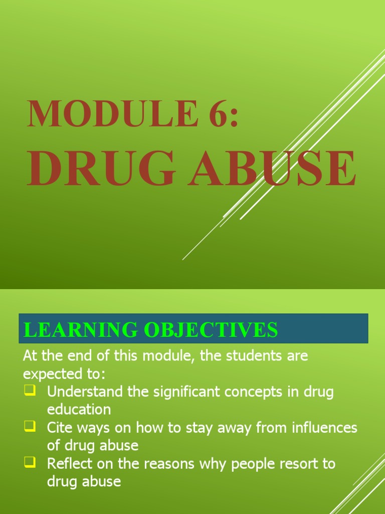 Module 6 Drug Education | Download Free PDF | Psychoactive Drugs ...