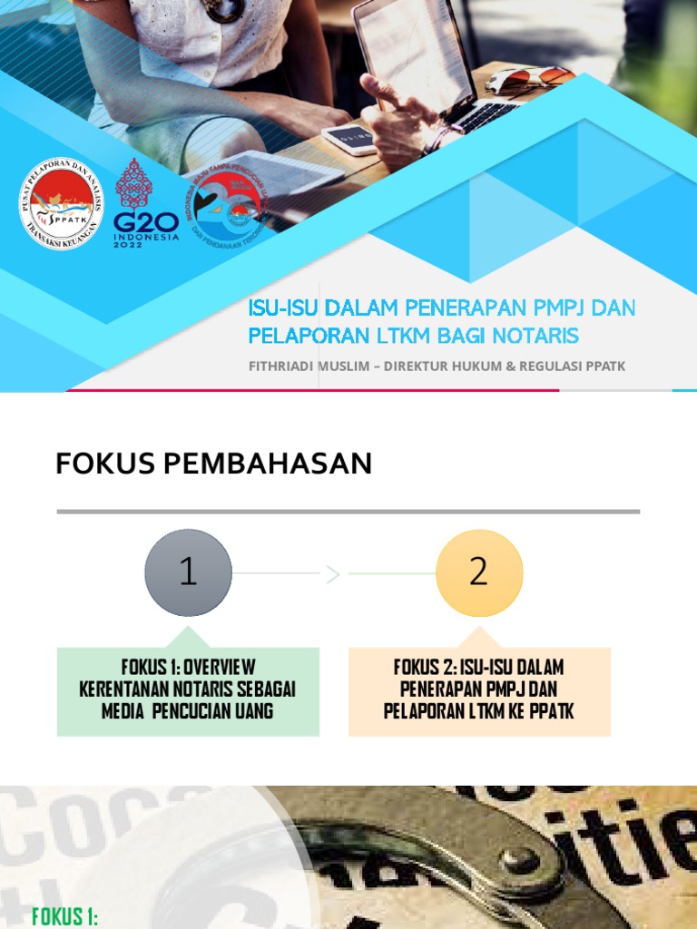 Tayangan - ISU-ISU DALAM PENERAPAN PMPJ DAN PELAPORAN LTKM BAGI NOTARIS ...