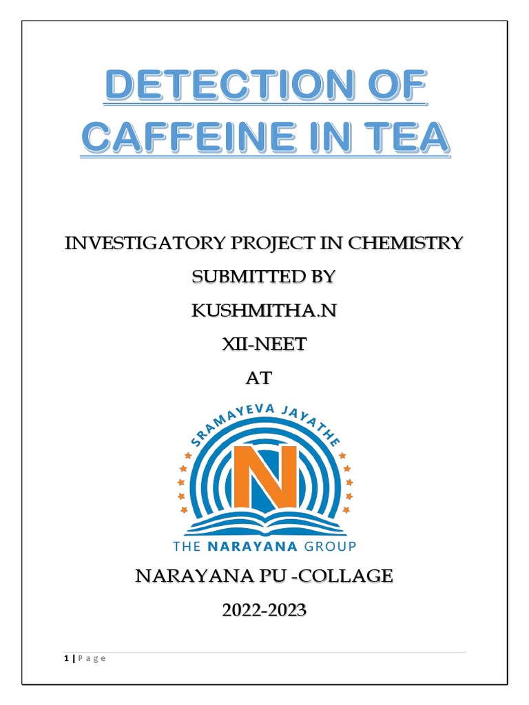 Quantifying Caffeine: A Study of Caffeine Levels in Different Tea ...