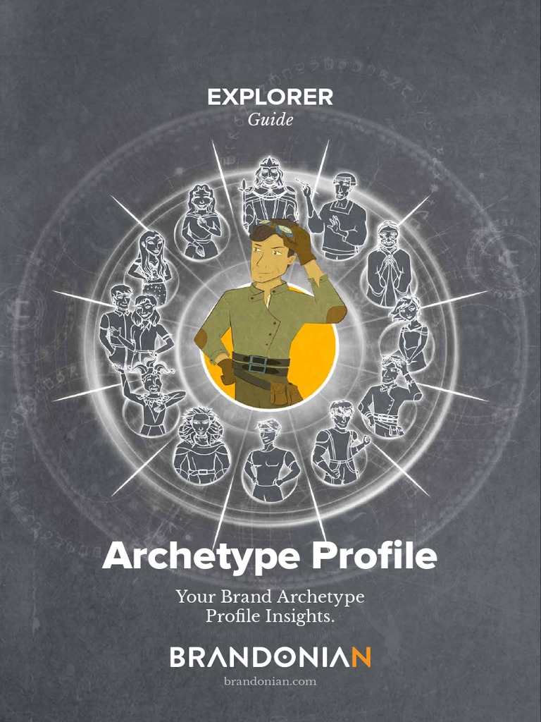 05 Brandonian Archetypes Profile EXPLORER V2 | PDF | Brand | Marketing