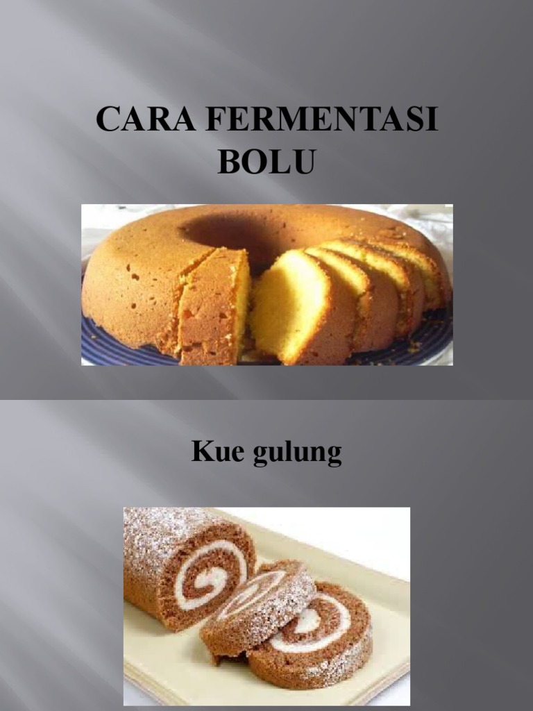 Cara Fermentasi Bolu | PDF