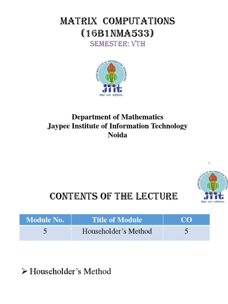 Lec 32 - Householder Method | PDF | Matrix (Mathematics) | Euclidean Space Lec 32 - Householder Method | PDF | Matrix (Mathematics) | Euclidean Space