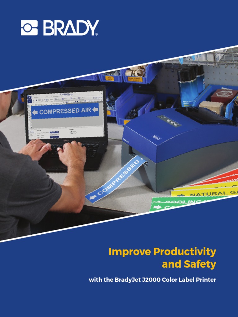 Improve Productivity and Safety: With The Bradyjet J2000 Color Label Printer | PDF | Printer ...