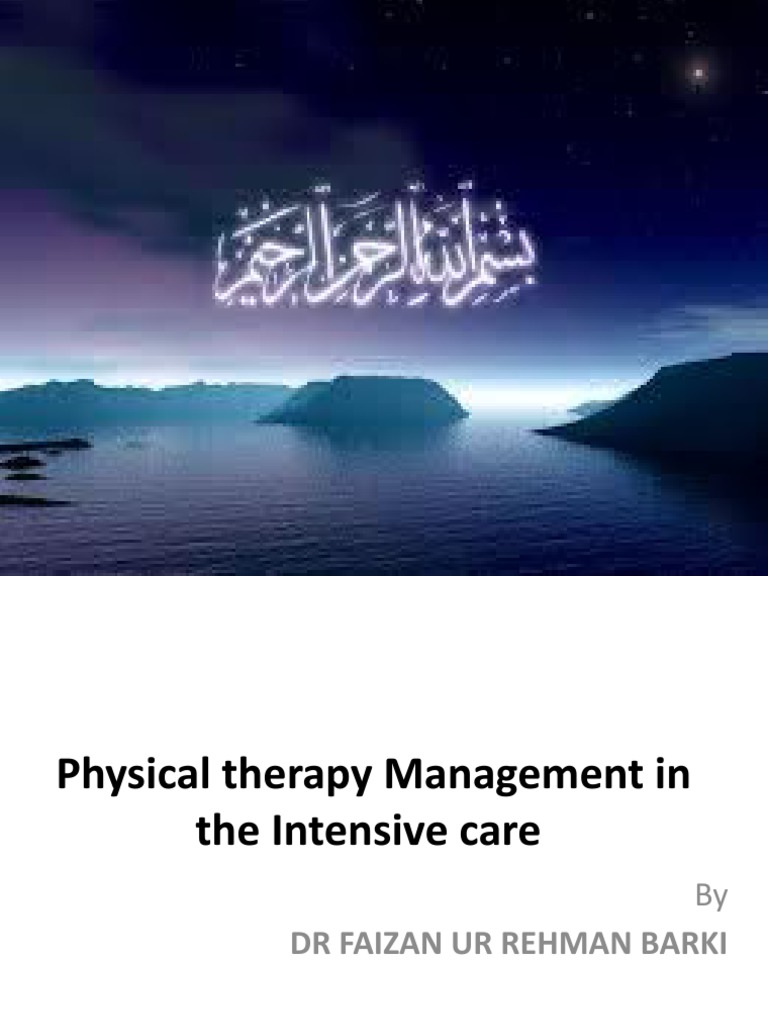 Role of Physical Therapist in Intensive Care Unit | PDF | Physical ...