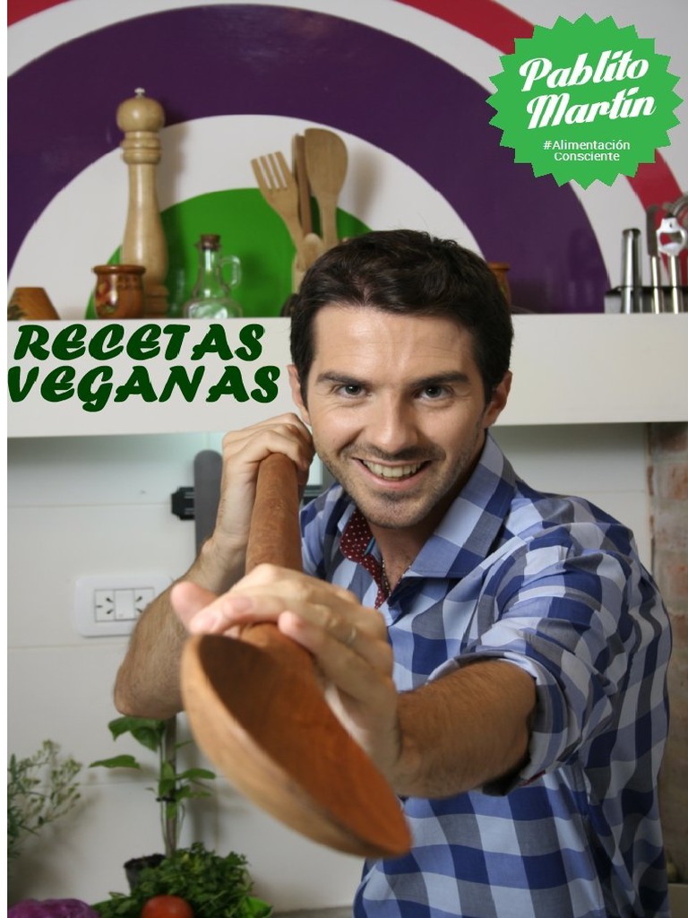 Pablito Martin - Recetas Veganas | PDF | Carne | Alimentos