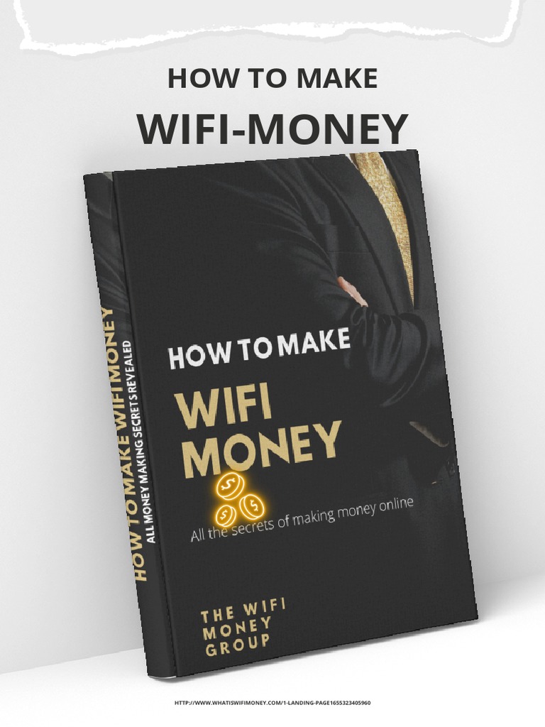 How To Make WifiMoney | PDF | Editing | Affiliate Marketing