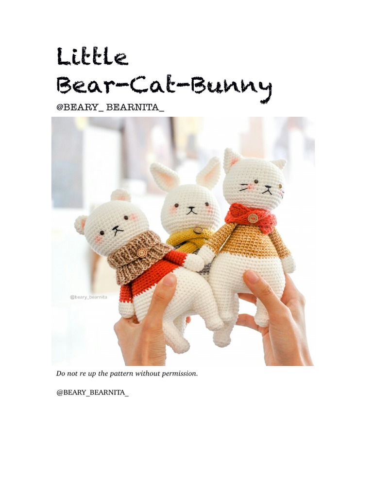Amigurumi Bear-Cat-Bunny Pattern | PDF | Crochet | Figured Fabrics