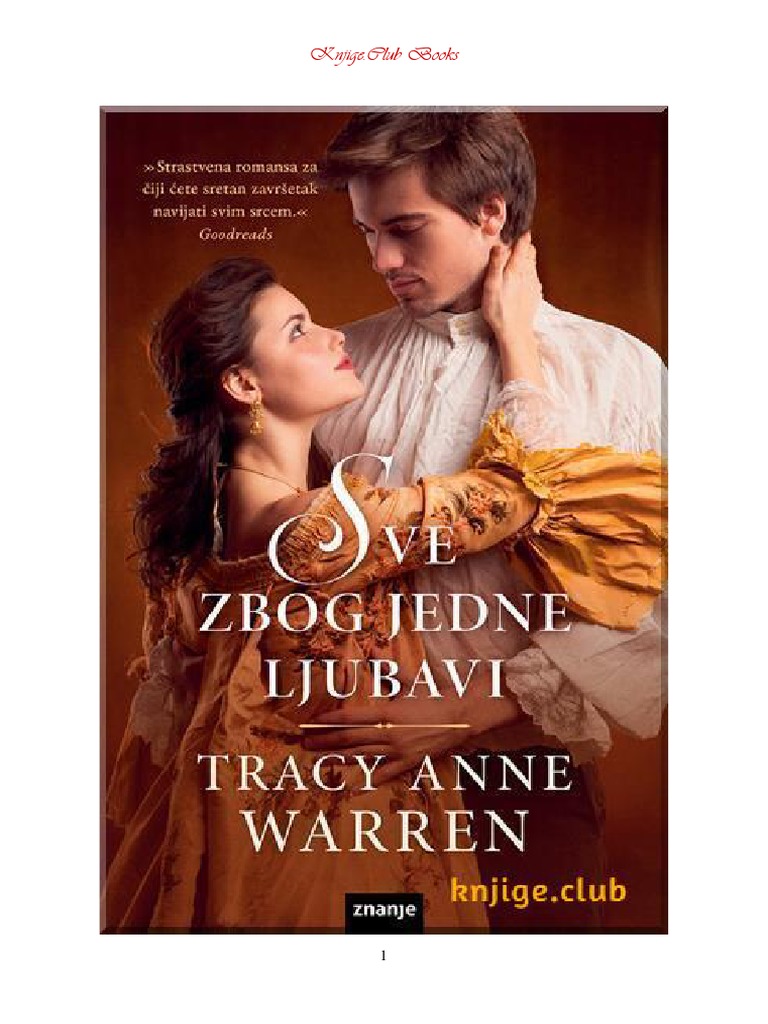 Tracy Anne Warren - 4# Sve Zbog Jedne Ljubavi | PDF