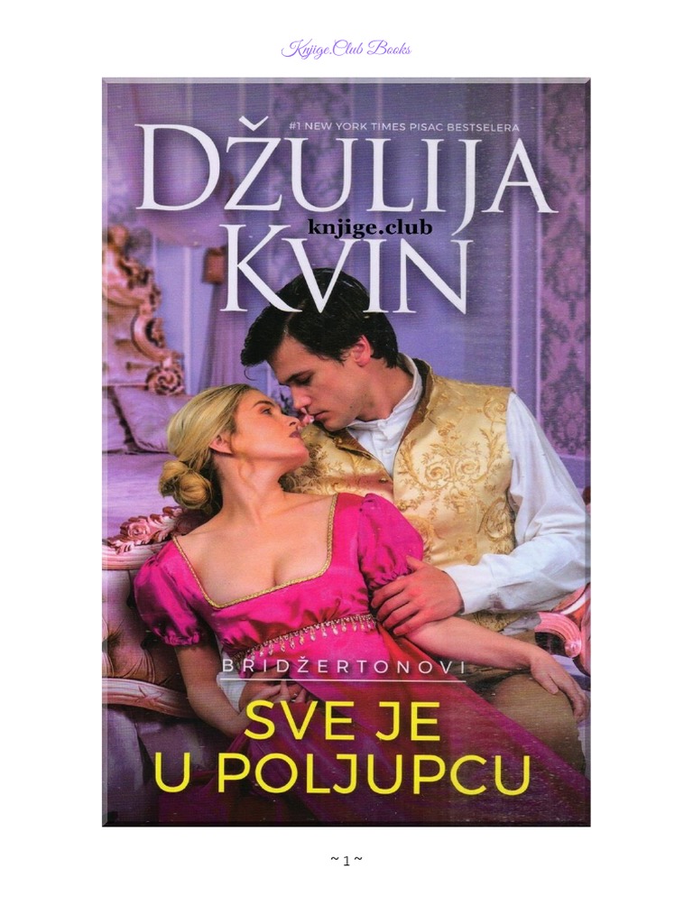 Julia Quinn - 7# Sve Je U Poljupcu | PDF