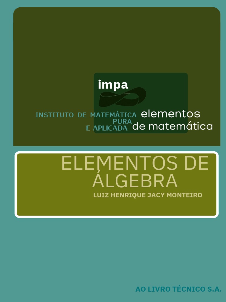 Elementos de Álgebra (Luiz Henrique Jacy Monteiro) | PDF