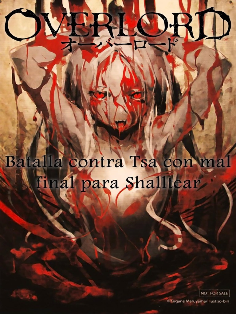 Batalla Contra Tsa Con Mal Final para Shalltear (Fragmento) - Overlord | PDF