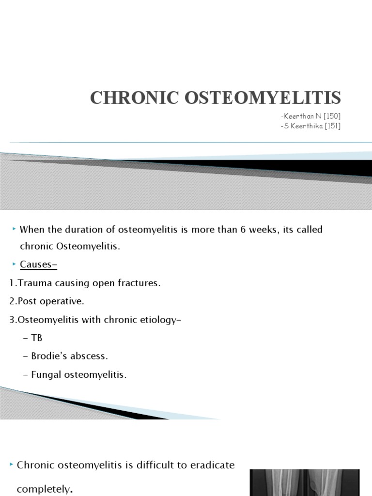 Chronic Osteomyelitis PPT Ortho | PDF | Causes Of Death | Health Sciences