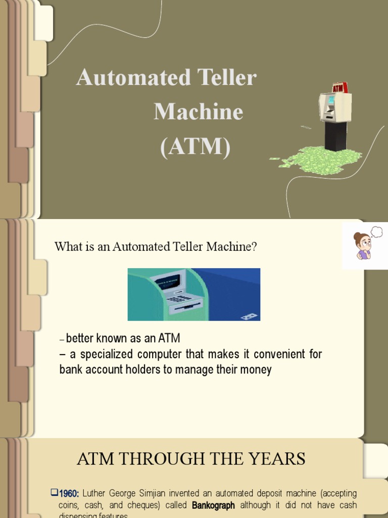 ATM - PPT - de Guzman Aladin Quinola Pascua | PDF | Automated Teller Machine | Economies