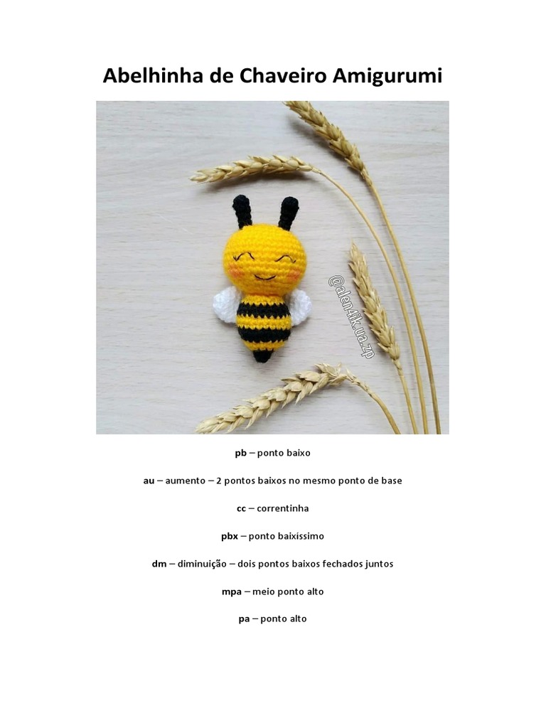 29 - Abelhinha de Chaveiro Amigurumi - Especial Mil Inscritos #1 | PDF