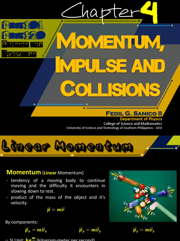 Phys120 or Phys101 Chapter 4 | PDF | Collision | Momentum