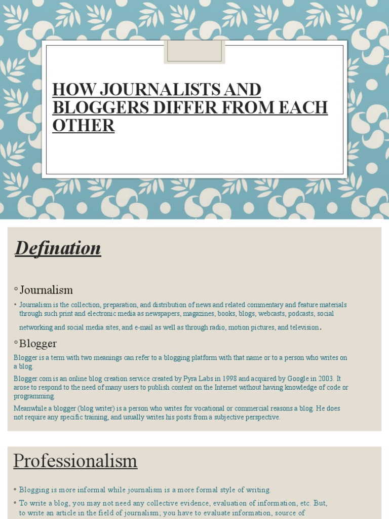 How Journalists and Bloggers Differ From Each Other | PDF | Mass Media ...