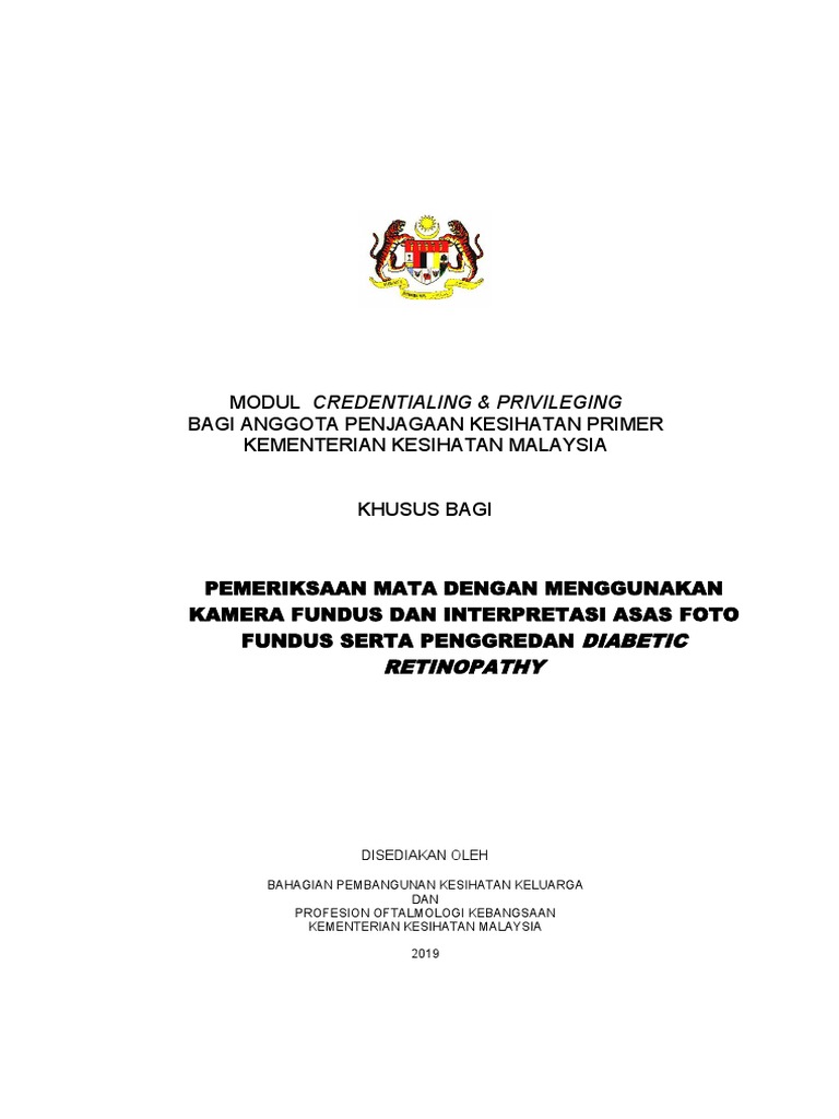 Modul C&P Pemeriksaan Mata Dengan Menggunakan Kamera Fundus Dan Interpretasi Asas Foto Fundus ...