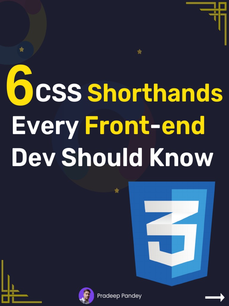 Css 6 Shorthands Every Front End Developer Should Know Pdf