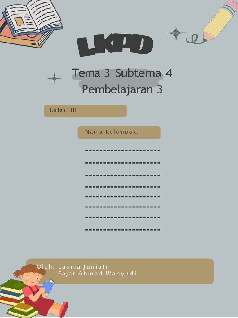 LKPD Tema 3 Subtema 4 Pembelajaran 3 Kelas 3 Sekolah Dasar | PDF