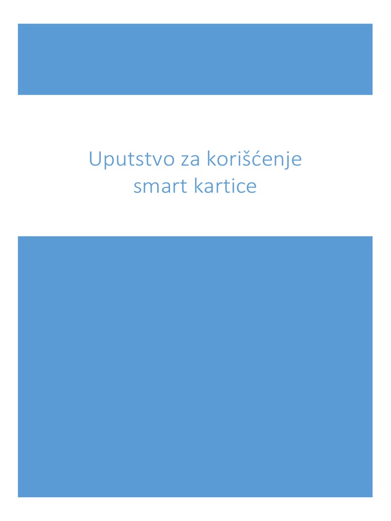 Uputstvo Za Koriscenje Smart Kartice | PDF