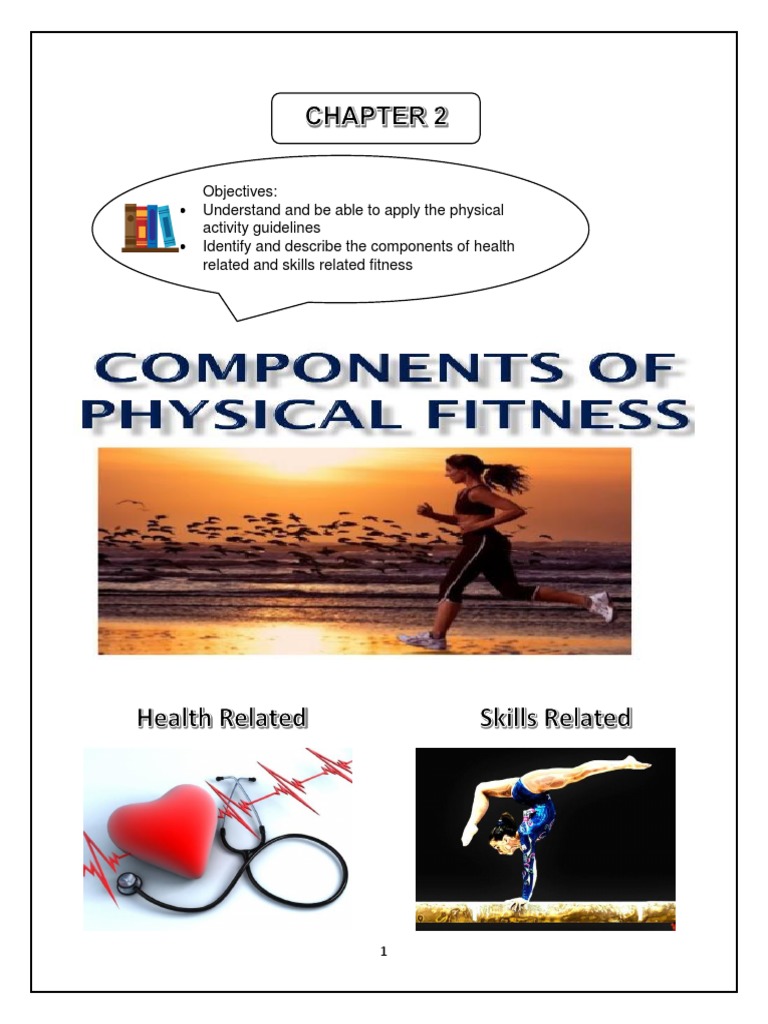Chapter 2 - Components of Physical Fitness | PDF | Physical Fitness | Skeletal Muscle