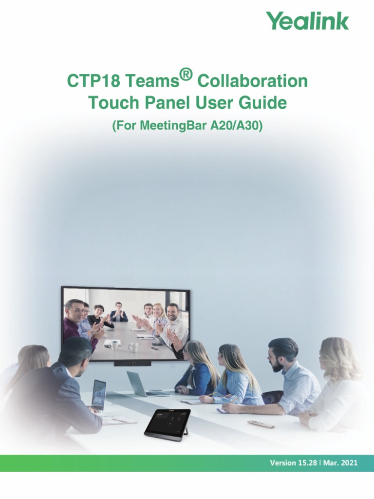 Yealink+Teams+CTP18+Collaboration+Touch+Panel+User+Guide+V15 28 ...