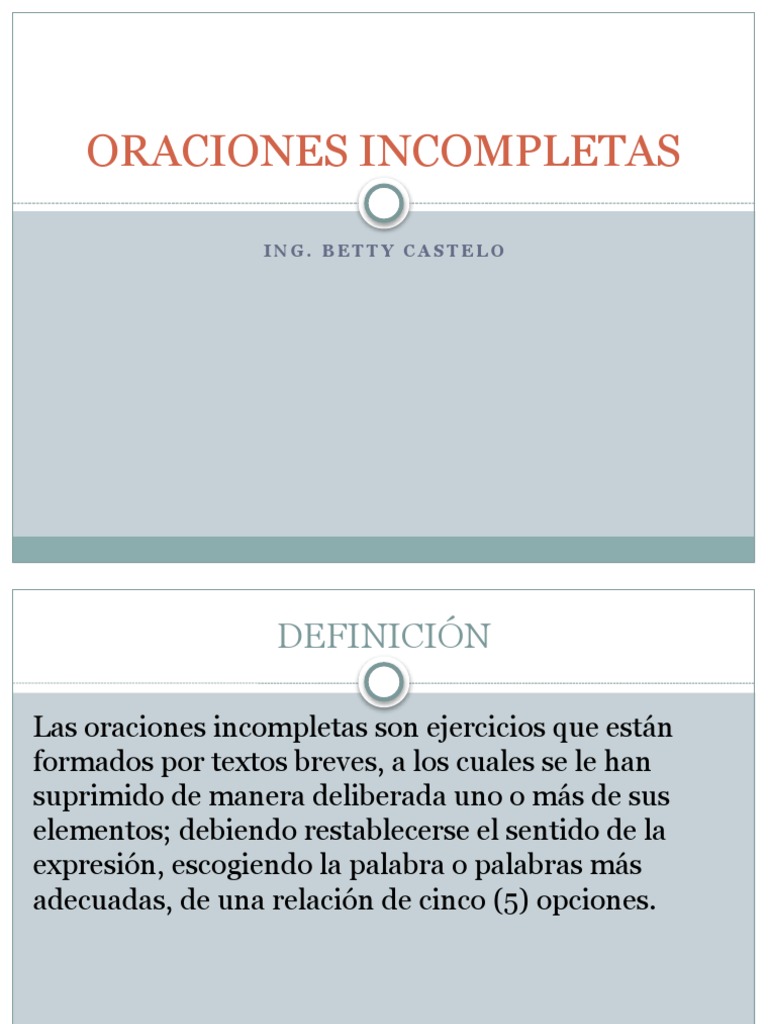 Definición y Ejercicios de Oraciones Incompletas | PDF | Pensamiento ...