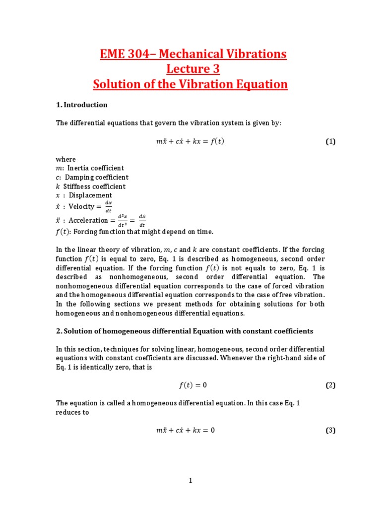 Solving Vibration Equations: Methods for Obtaining Solutions to Homogeneous and Nonhomogeneous ...