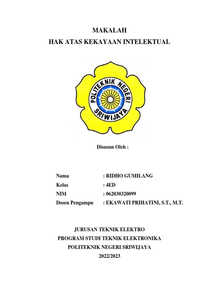 RIDHO GUMILANG (062030320099) - Kelas 4ED. MAKALAH HAK ATAS KEKAYAAN ...