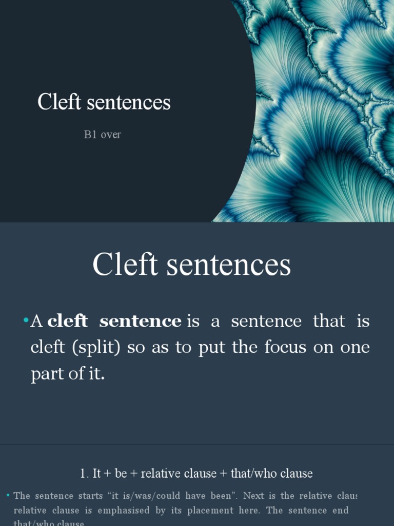 Cleft Sentences Grammar and Exercises b1 Over Grammar Drills 129973 ...