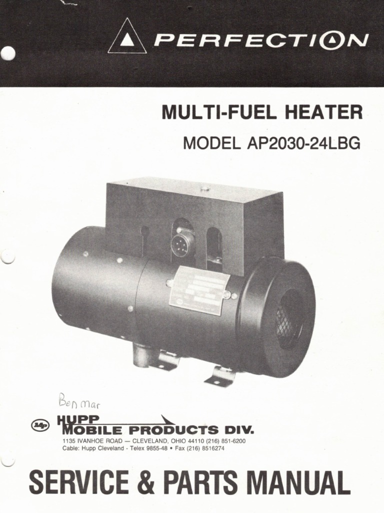 HUPP (Benmar - Perfection) Multi-Fuel Heater Model AP2030-24LBG - Service & Parts Manual - CCF ...