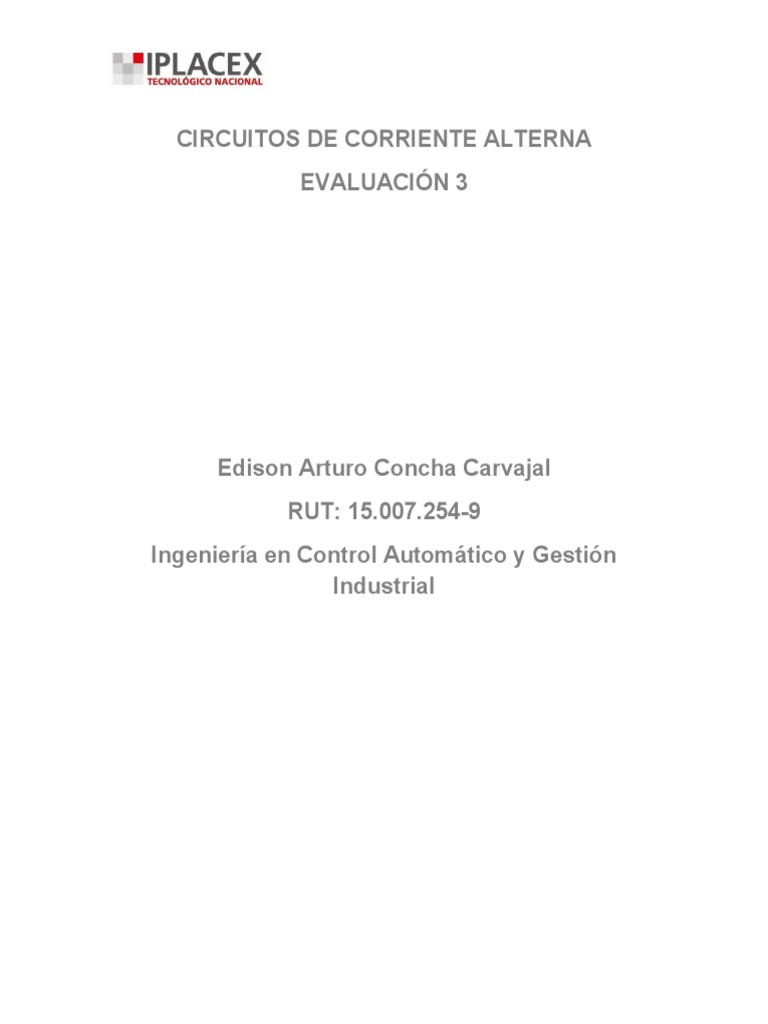Evaluacion 3 Corriente Alterna | PDF | Energia electrica | Corriente ...
