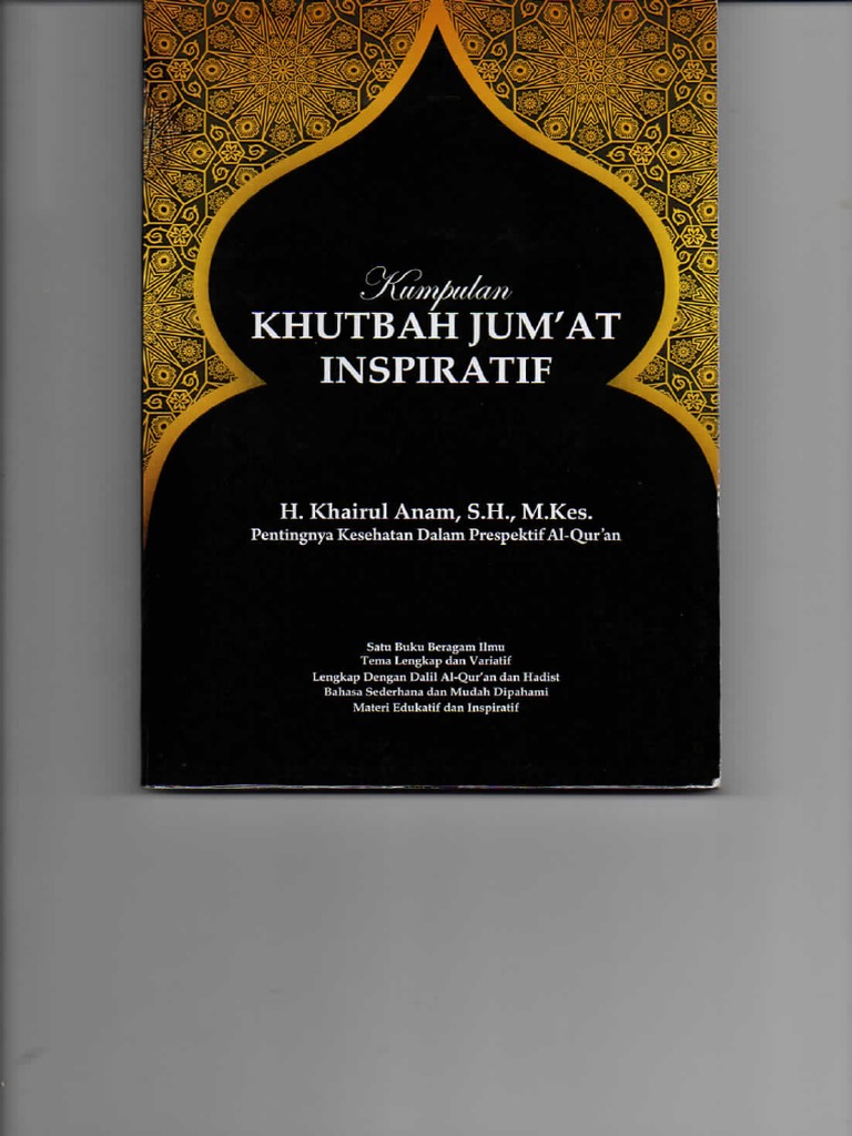 Kumpulan Khutbah Jum'at Inspiratif-1 | PDF Kumpulan Khutbah Jum'at Inspiratif-1 | PDF