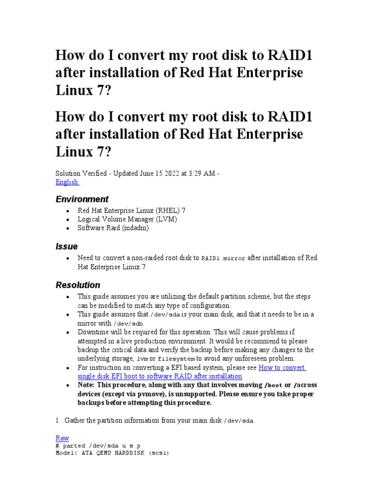 How Do I Convert My Root Disk To RAID1 After Installation of Red Hat Enterprise Linux 7 ...