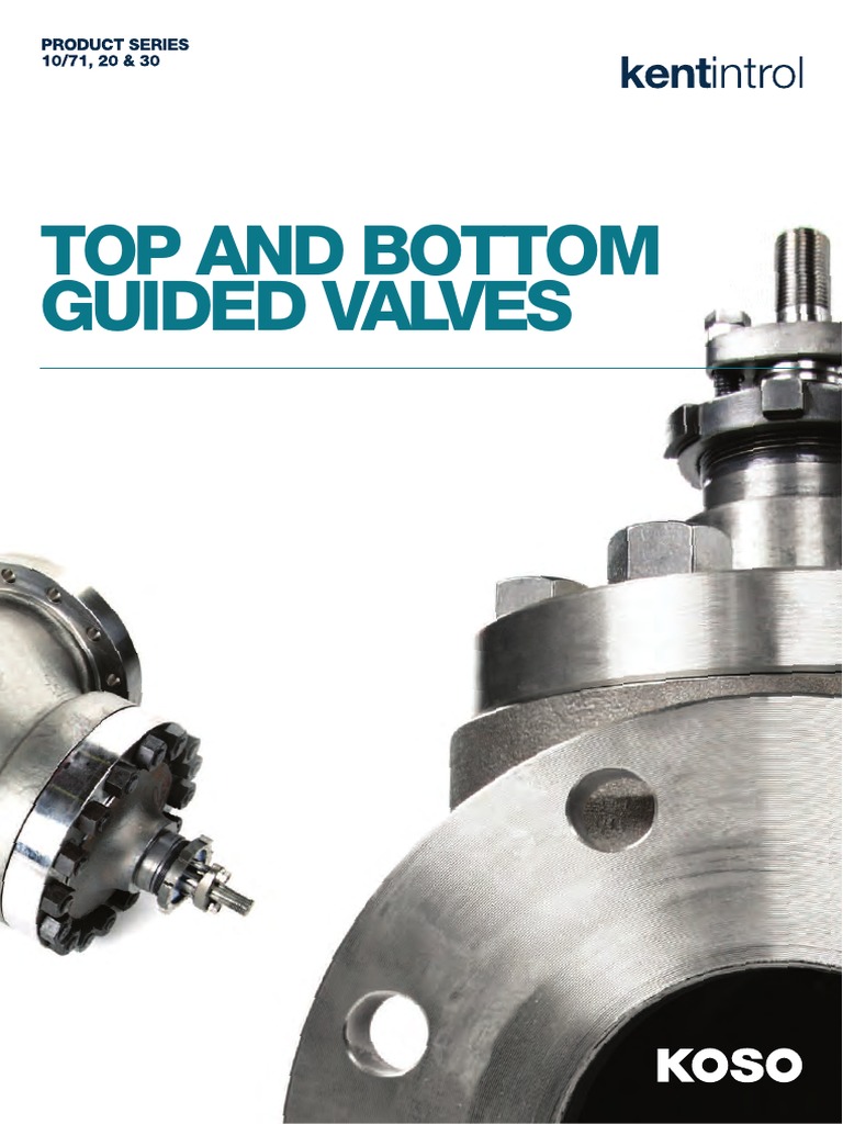 KOSO Kent Introl Top and Bottom Guided Valves | PDF | Valve | Actuator