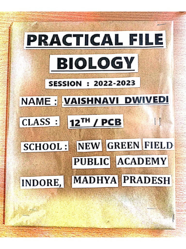 Practical File Biology Class 12.VAISHNAVI DWIVEDI | PDF
