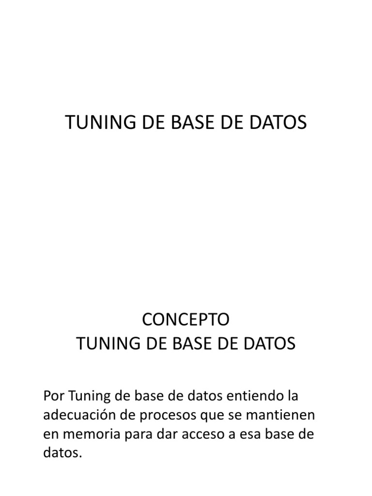 Tuning de Base de Datos | PDF